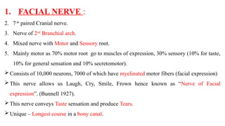 FACIAL NERVE ANATOMY AND ITS BRANCHES .pptx