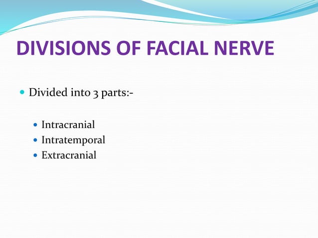 Anatomy of Facial Nerve | PPTX