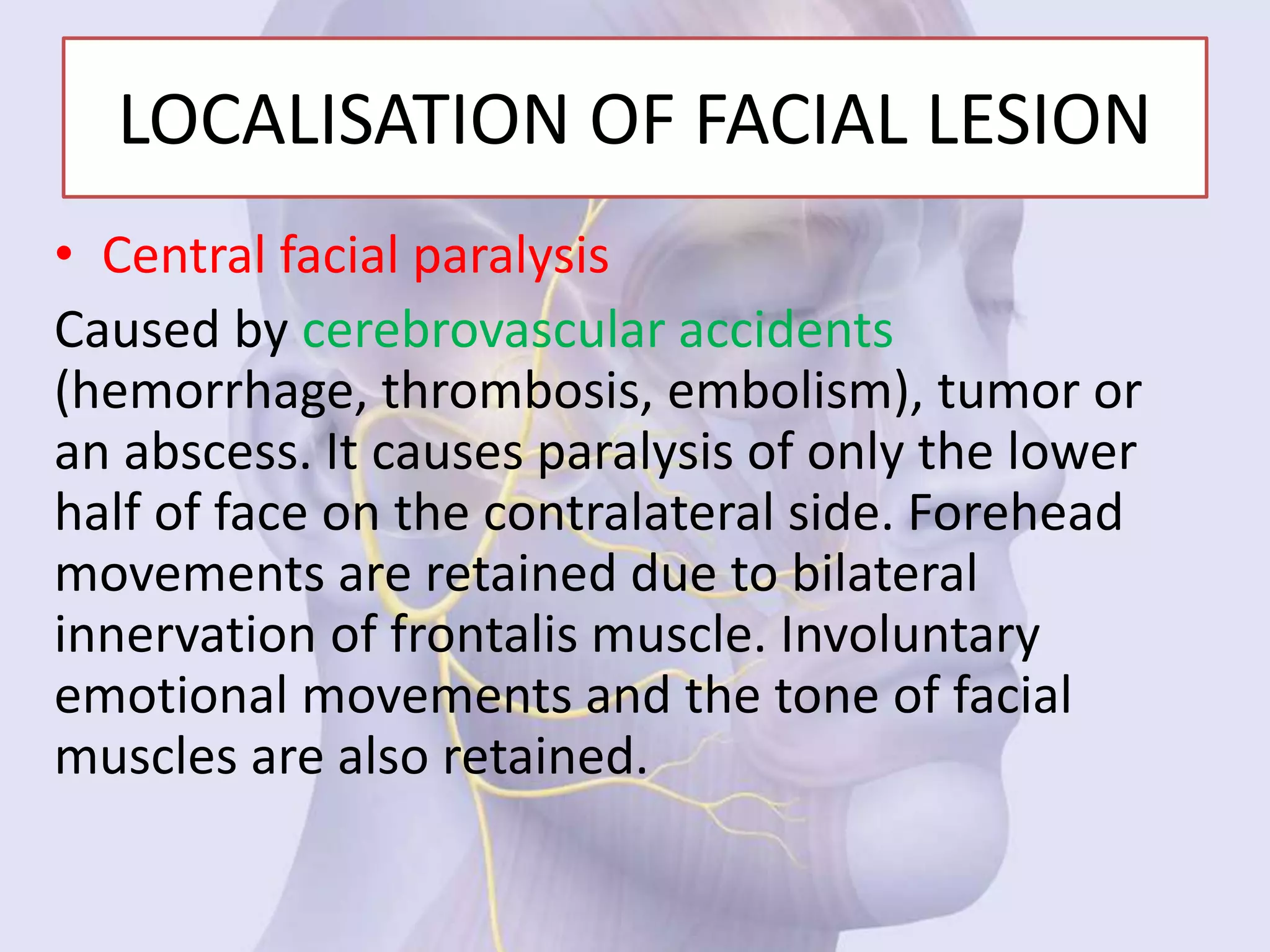 Facial nerve and its disorders | PPTX