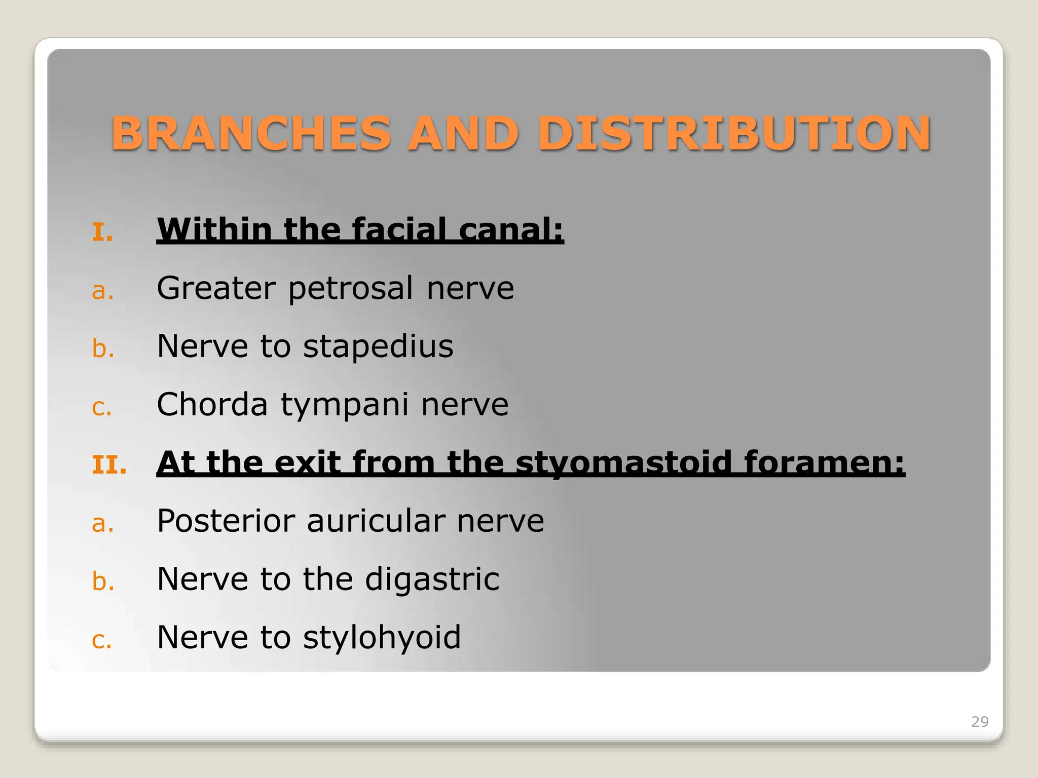 Facial nerve and its extracranial and intracranial rots | PPTX