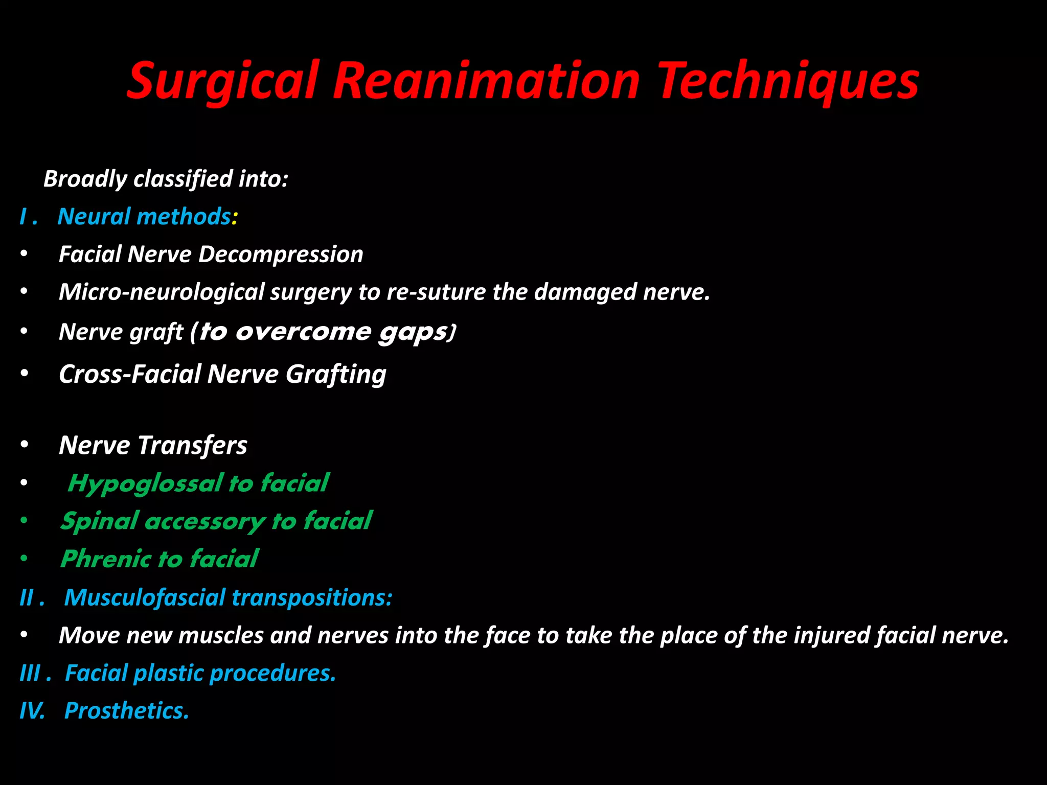 Facial nerve injury and reanimation | PPTX