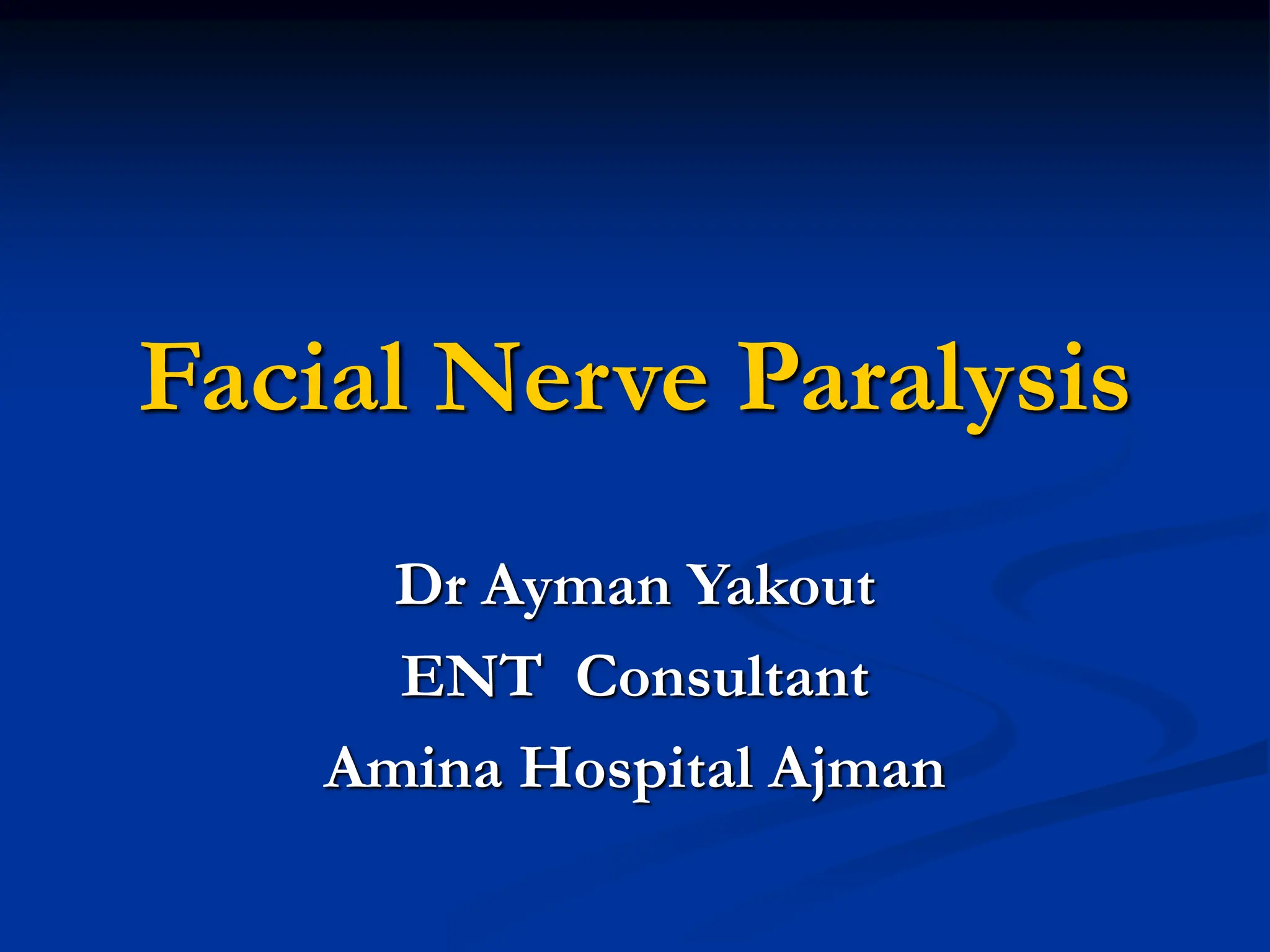 facial nerve paralysis.ppt