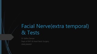 Facial nerve extratemporal | PPTX