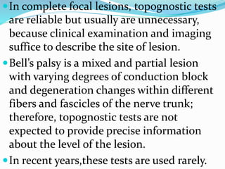 Facial nerve tests | PPTX