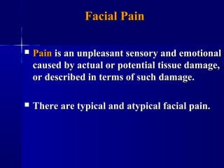 Facial pain | PPT