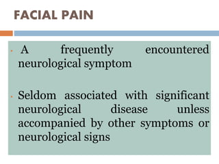 Facial pain | PPTX