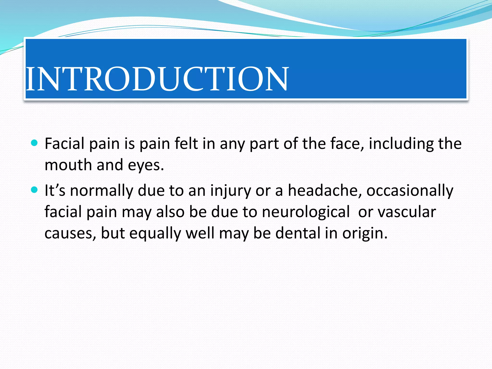 Facial pain | PPTX