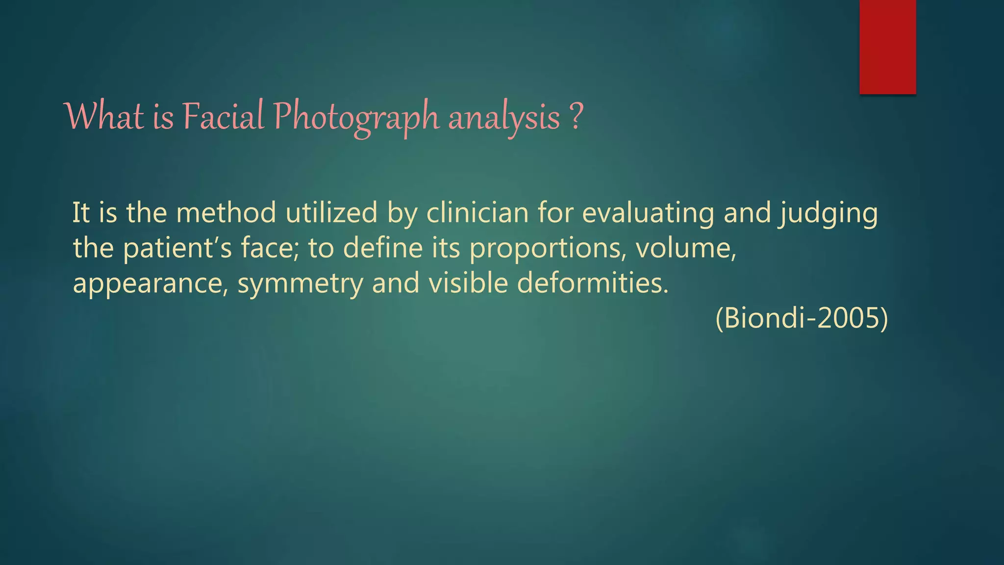Facial photograph | PPTX