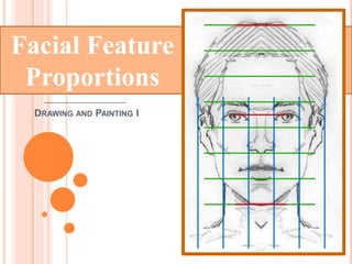 AHSArt: The Human Facial Proportions | PPTX | Ear, Nose and Throat ...