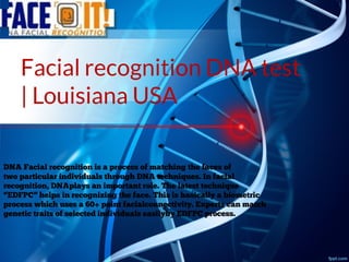 Facial recognition dna test | PPT