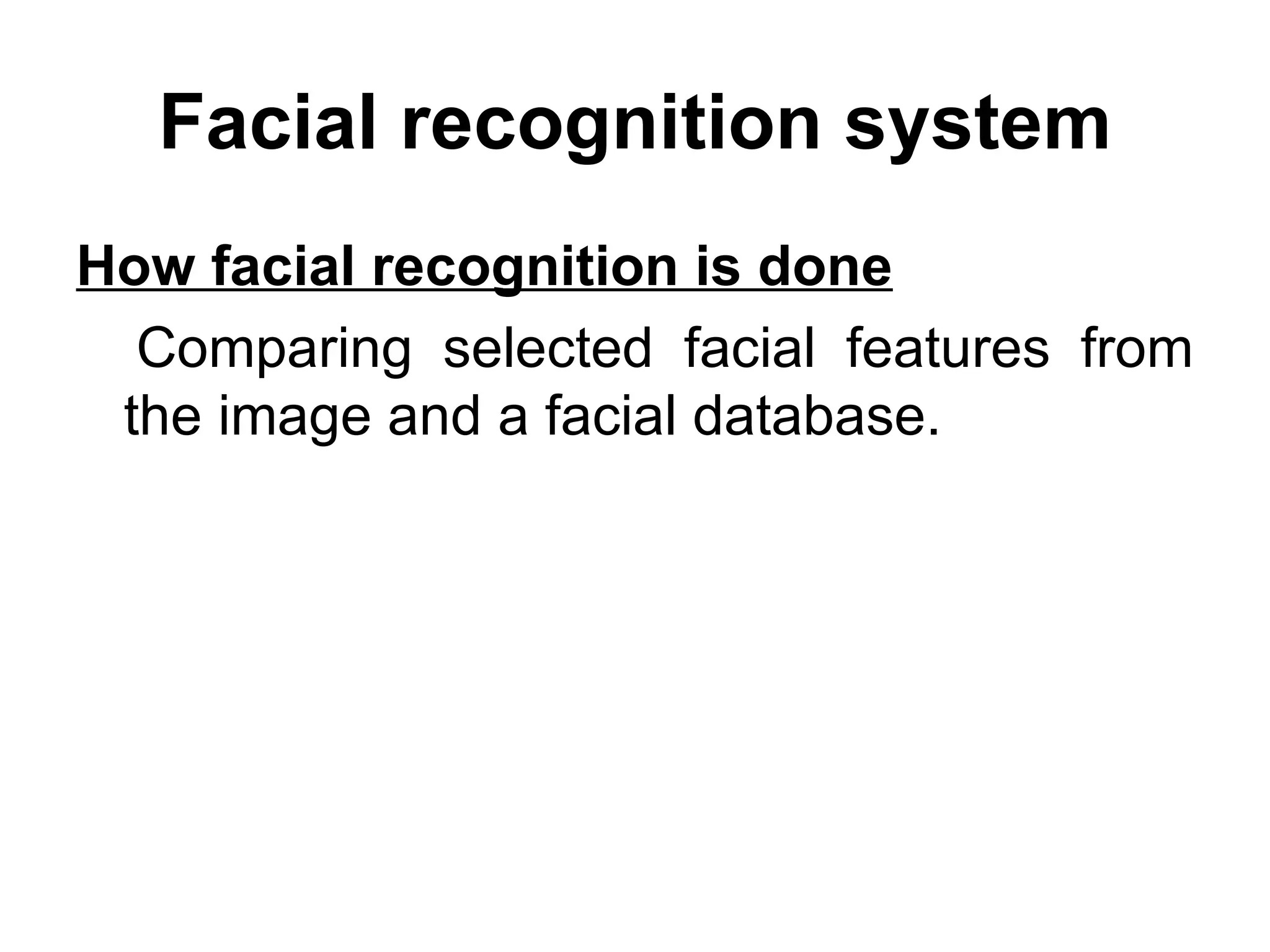 Facial recognition system | PPT | Skin and Dermatology | Diseases and ...