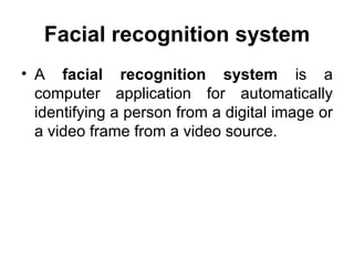 Facial recognition system | PPT | Skin and Dermatology | Diseases and ...