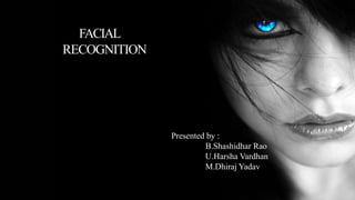 Facial_recognition_systtem.pptx