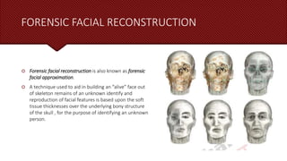 FACIAL RECONSTRUCTION by sant singh thakur.pptx