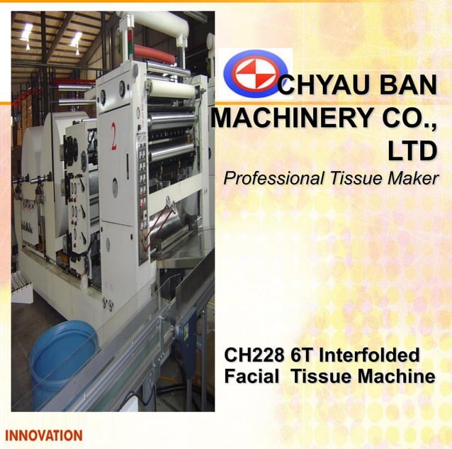 Facial tissue making machine | PPT