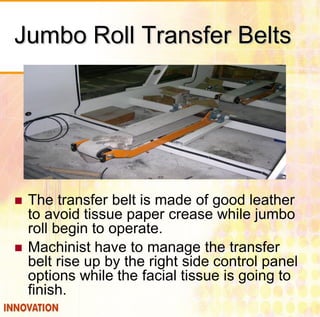 Facial tissue making machine | PPT