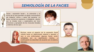 FACIES - MARCHA-NERVIOS CATEDRA DE SEMIOLOÍA | PPTX