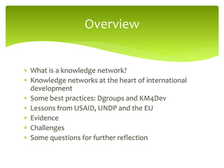 Facilitation and management of knowledge networks in international ...