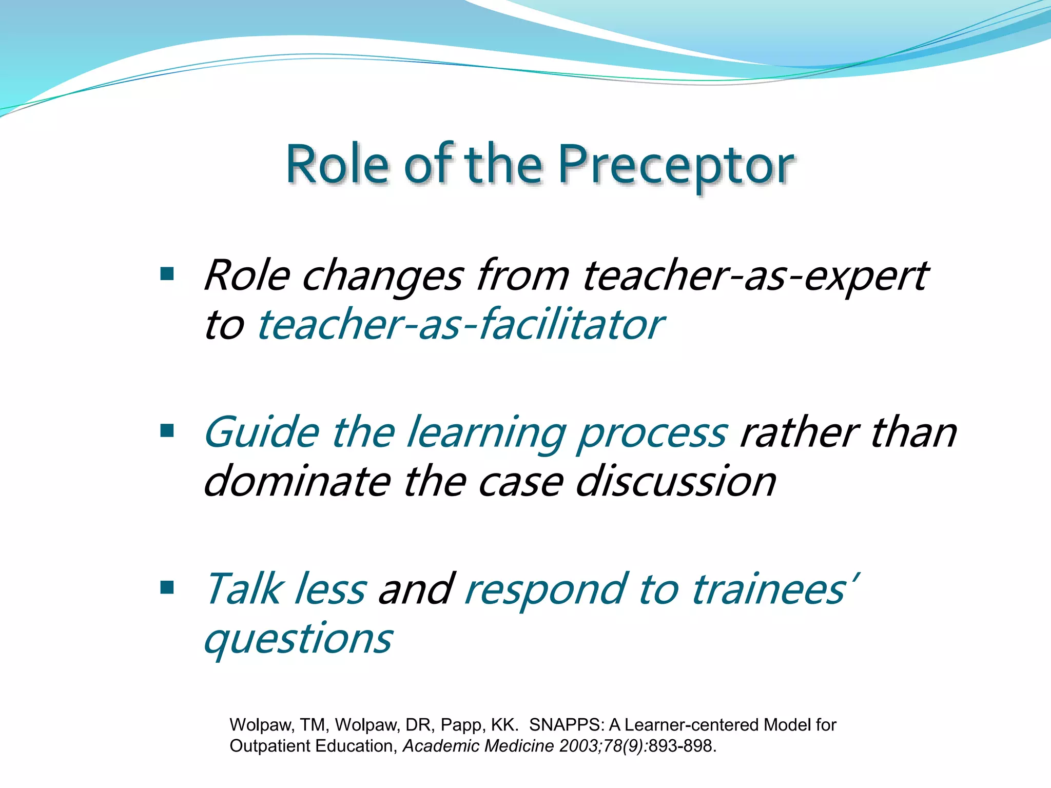 SNAPPS: An Innovative Method to Facilitate Clinical Case Presentations ...