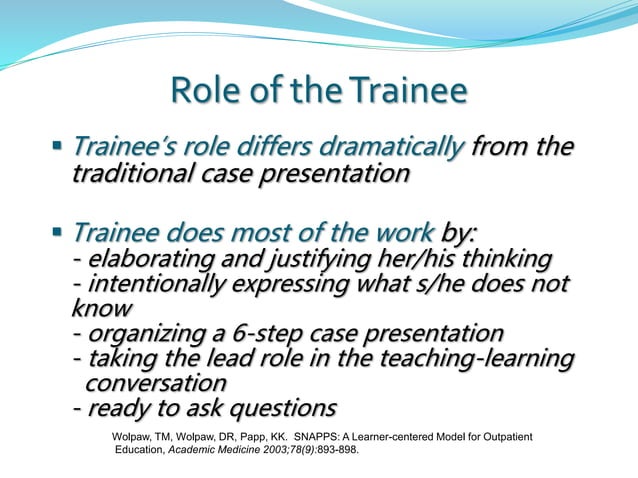 SNAPPS: An Innovative Method to Facilitate Clinical Case Presentations ...