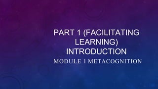 Facilitating learning-1 | PPTX