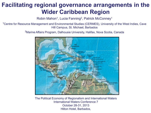 Facilitating regional governance arrangements in the Wider Caribbean ...