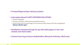 Facilitating Agro advisory services through ICT | PPTX