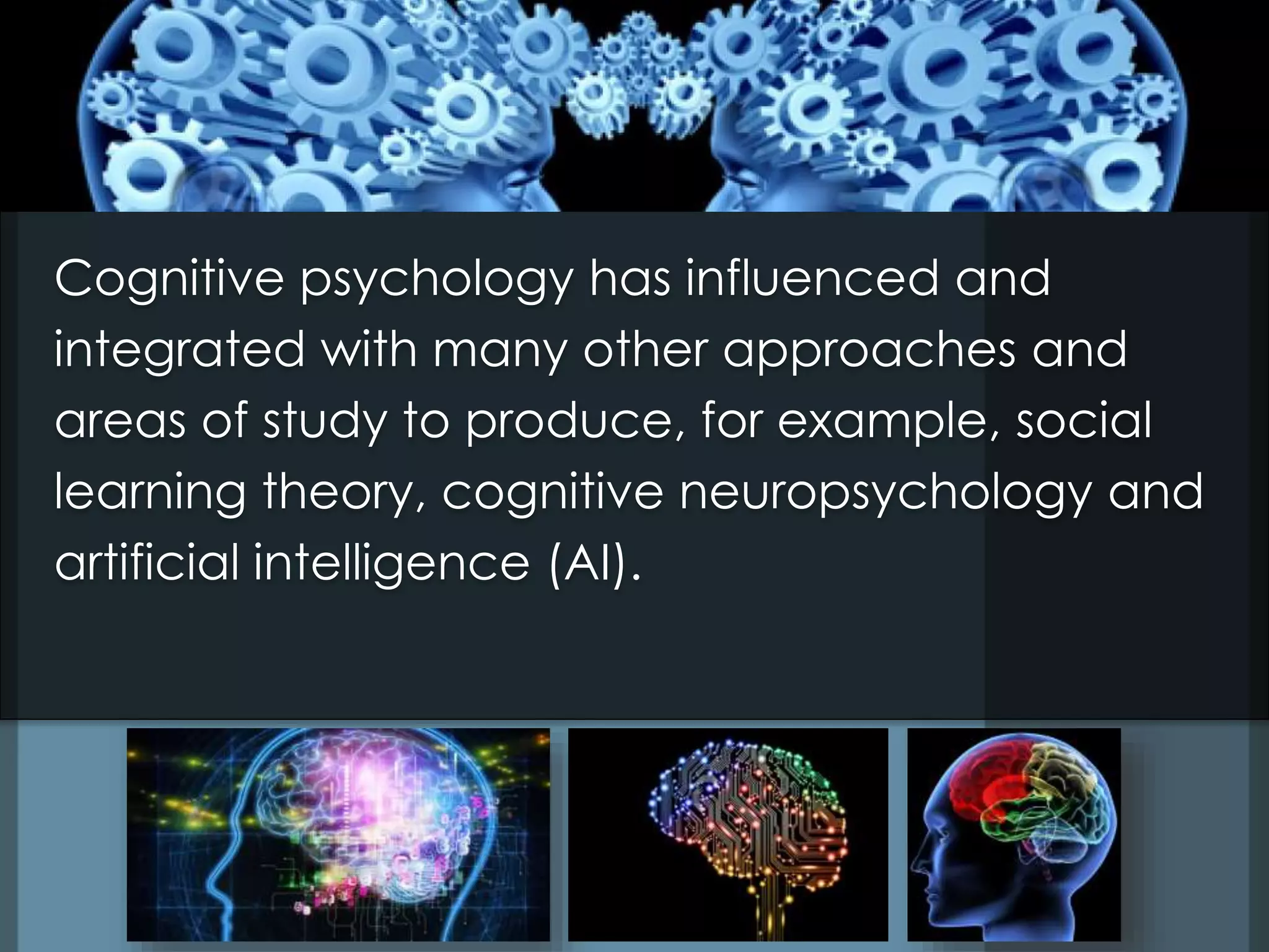 Cognitive Psychology and information Processing | PPTX