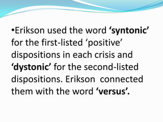 Erikson's Psycho-Social Theory of Development | PPT