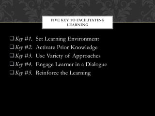 Facilitating Learning: Prior Kowledge | PPTX