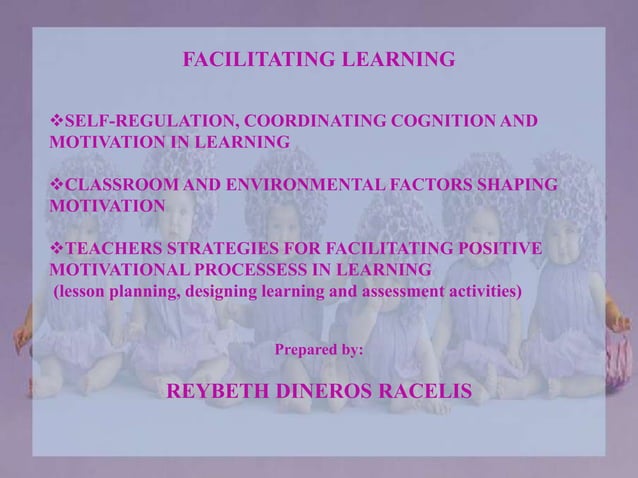 FACILITATING LEARNING | PPTX