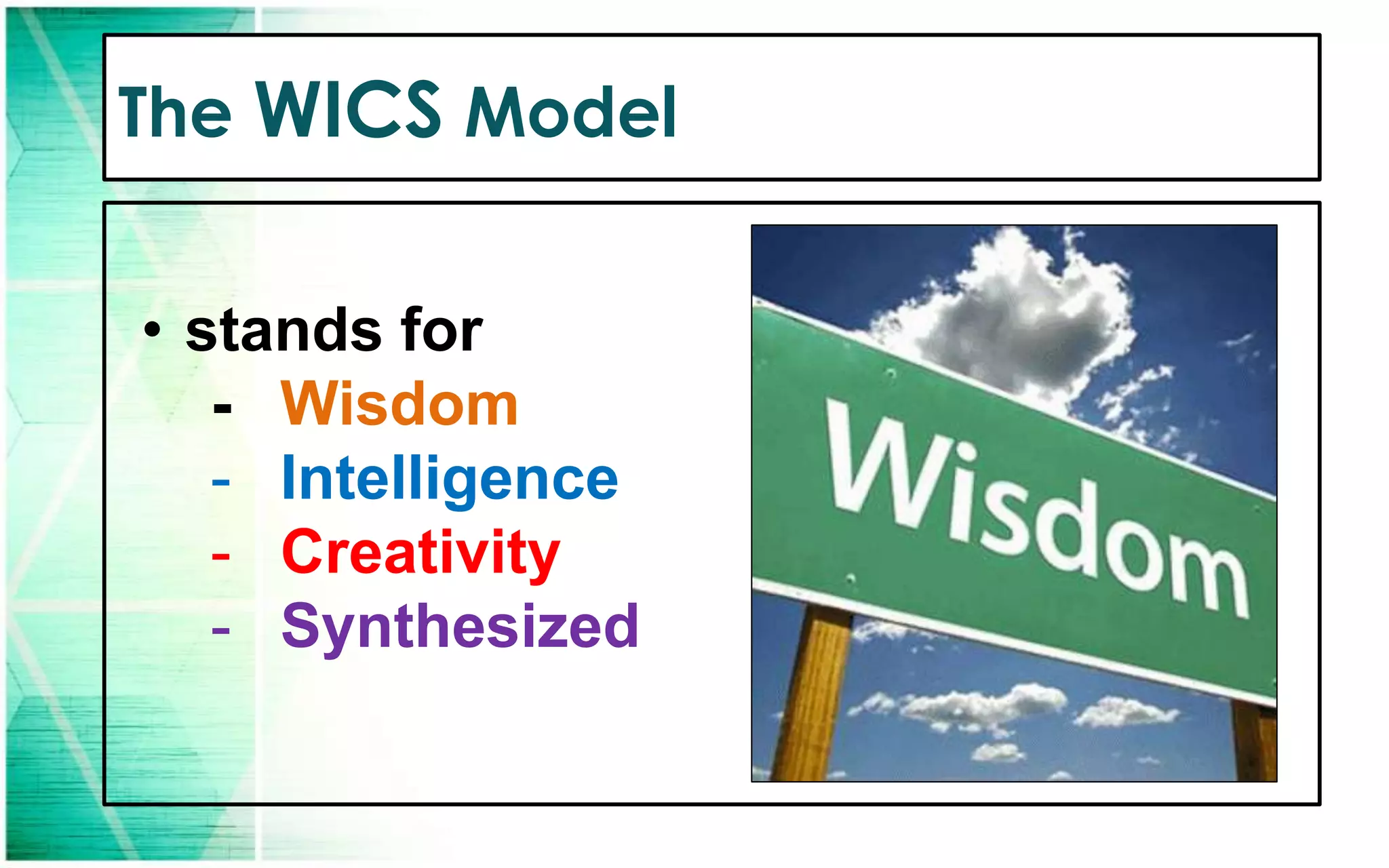 Sternberg’s Successful Intelligence Theory and WICS Model, Problem ...