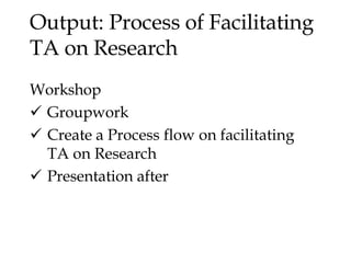 Facilitating TA on Research.pptx