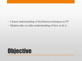 Facilitation in neuro rehabilitation | PPT