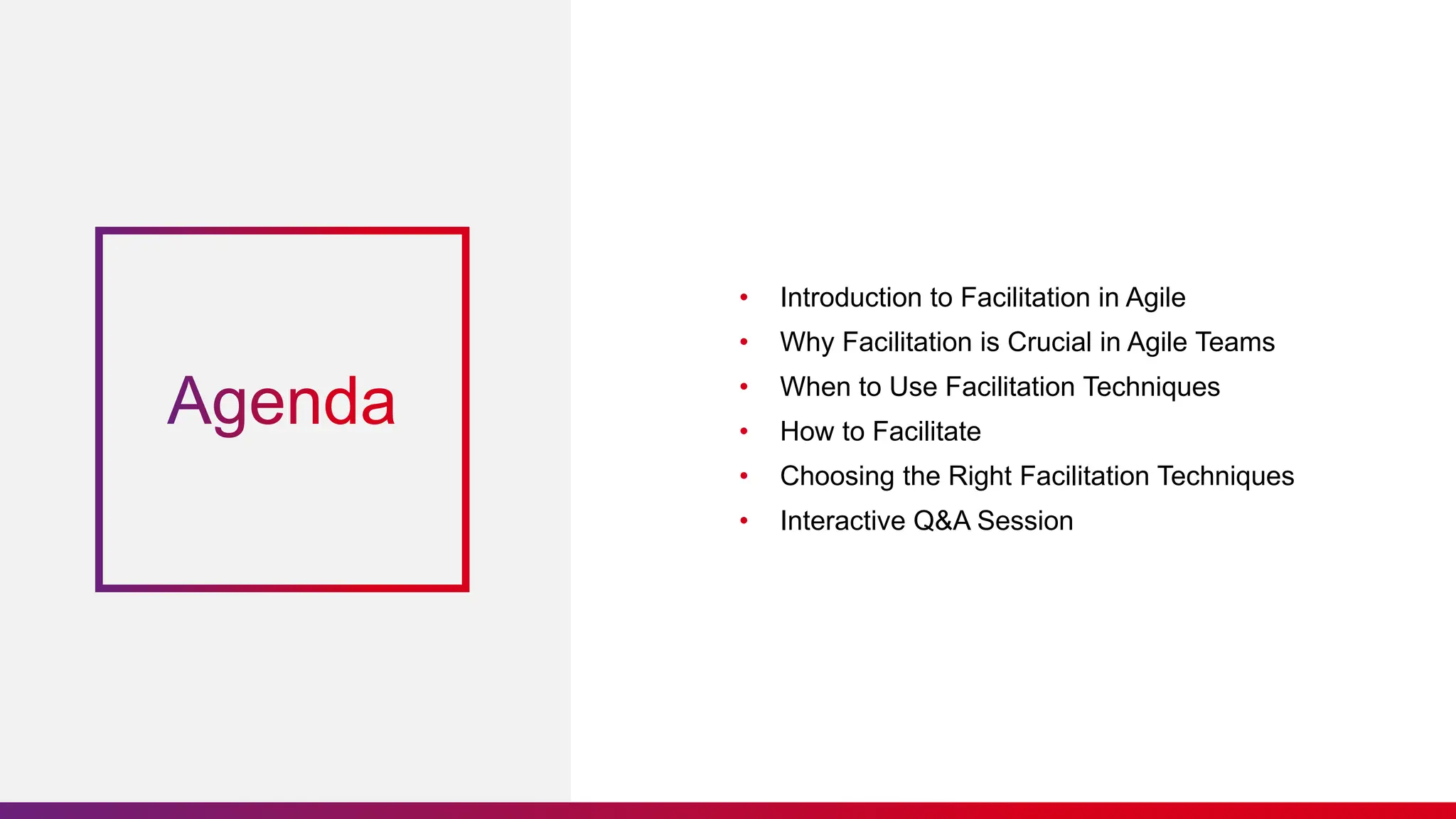 Facilitation Skills - When to Use and Why.pptx
