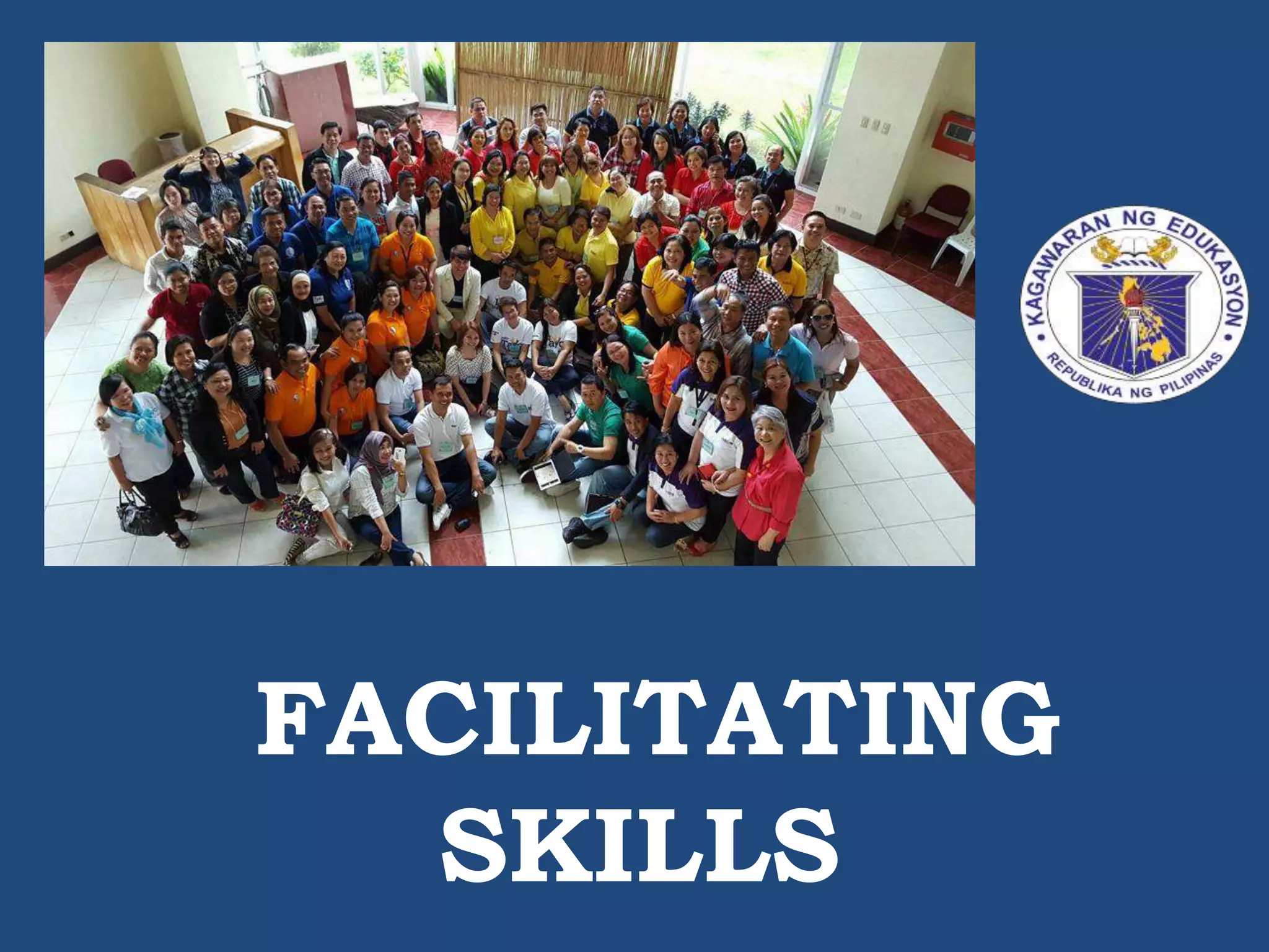 Facilitation Skills Ppt.pptx