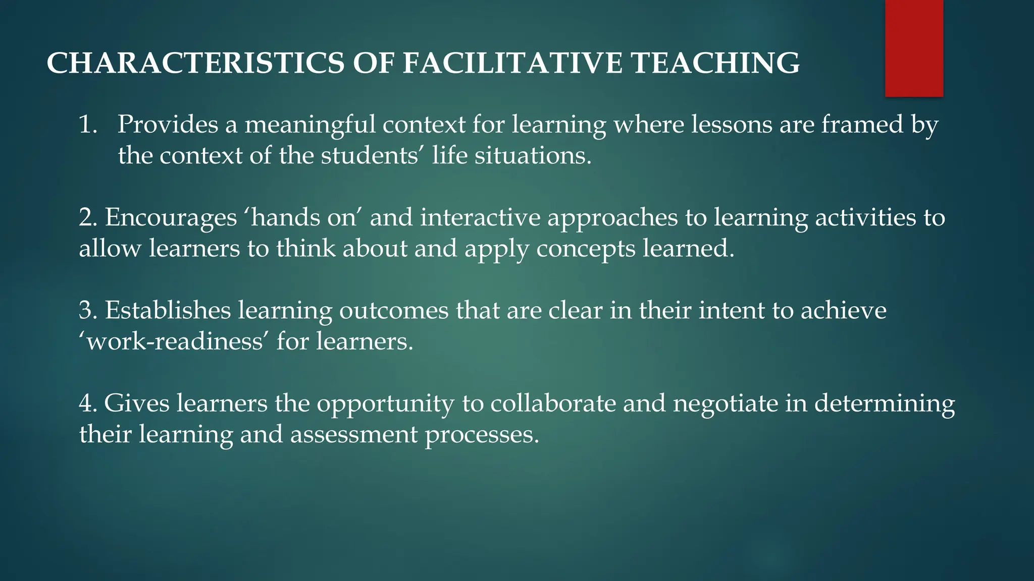 Facilitative Learning Process in Teaching | PPTX