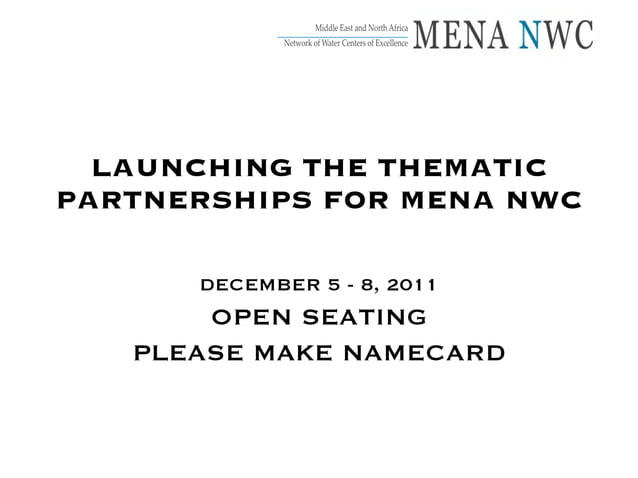 Day 1 Launching the Thematic Partnerships for MENA NWC Muscat Meeting | PPT