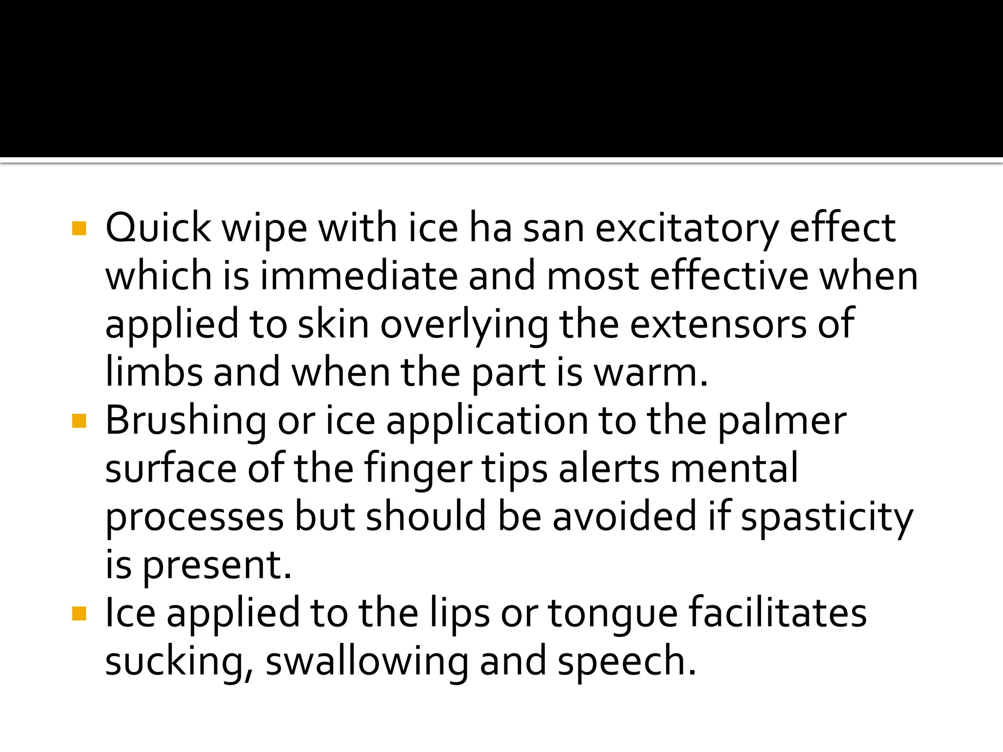 Facilitatory and inhibitory techniques new | PPTX