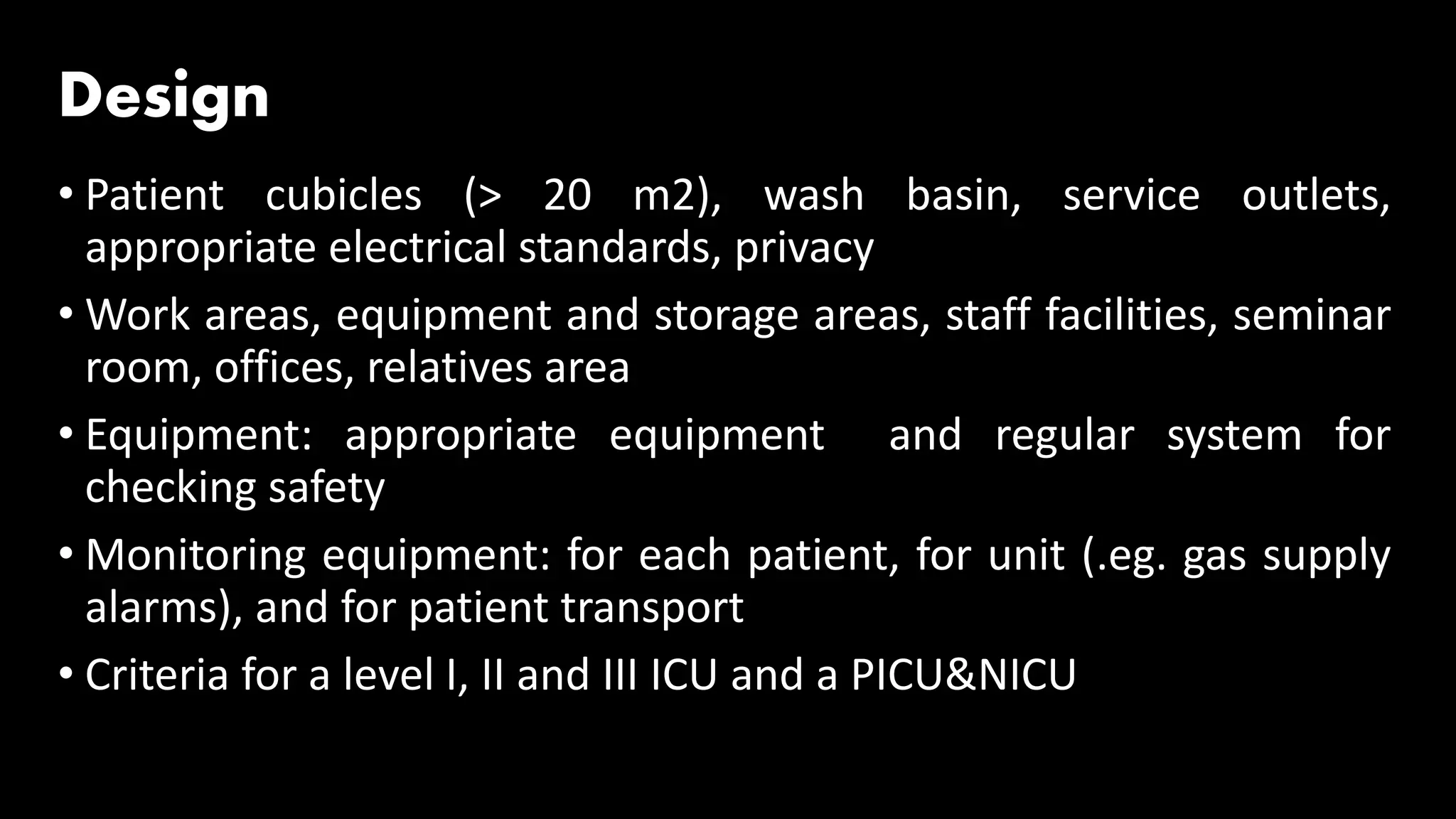 Facilities in critical care unit | PPTX