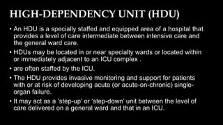 Facilities in critical care unit | PPTX