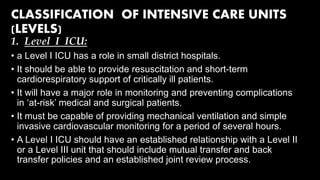 Facilities in critical care unit | PPTX