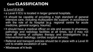 Facilities in critical care unit | PPTX