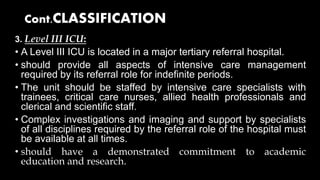 Facilities in critical care unit | PPTX