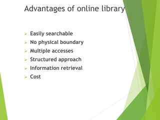Facilities of online library | PPT