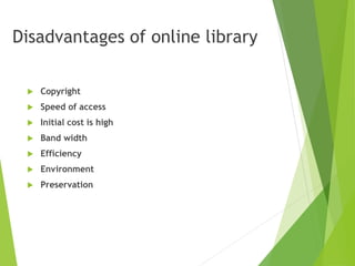Facilities of online library | PPT