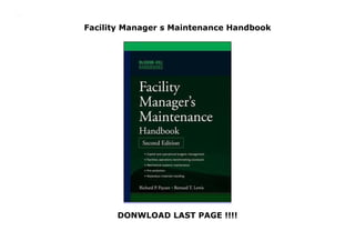 Facility Manager s Maintenance Handbook | PDF
