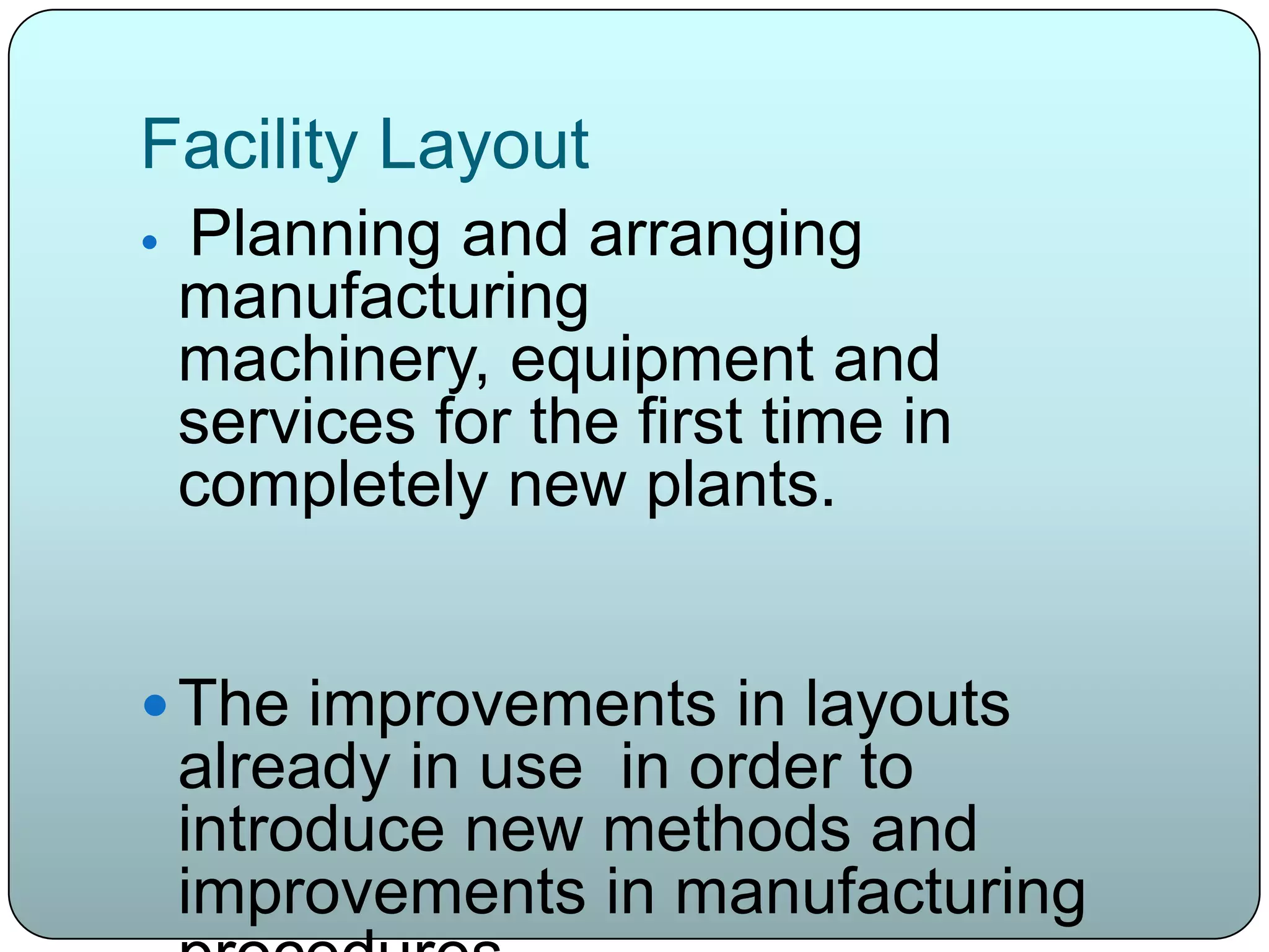 Facility layout | PPTX