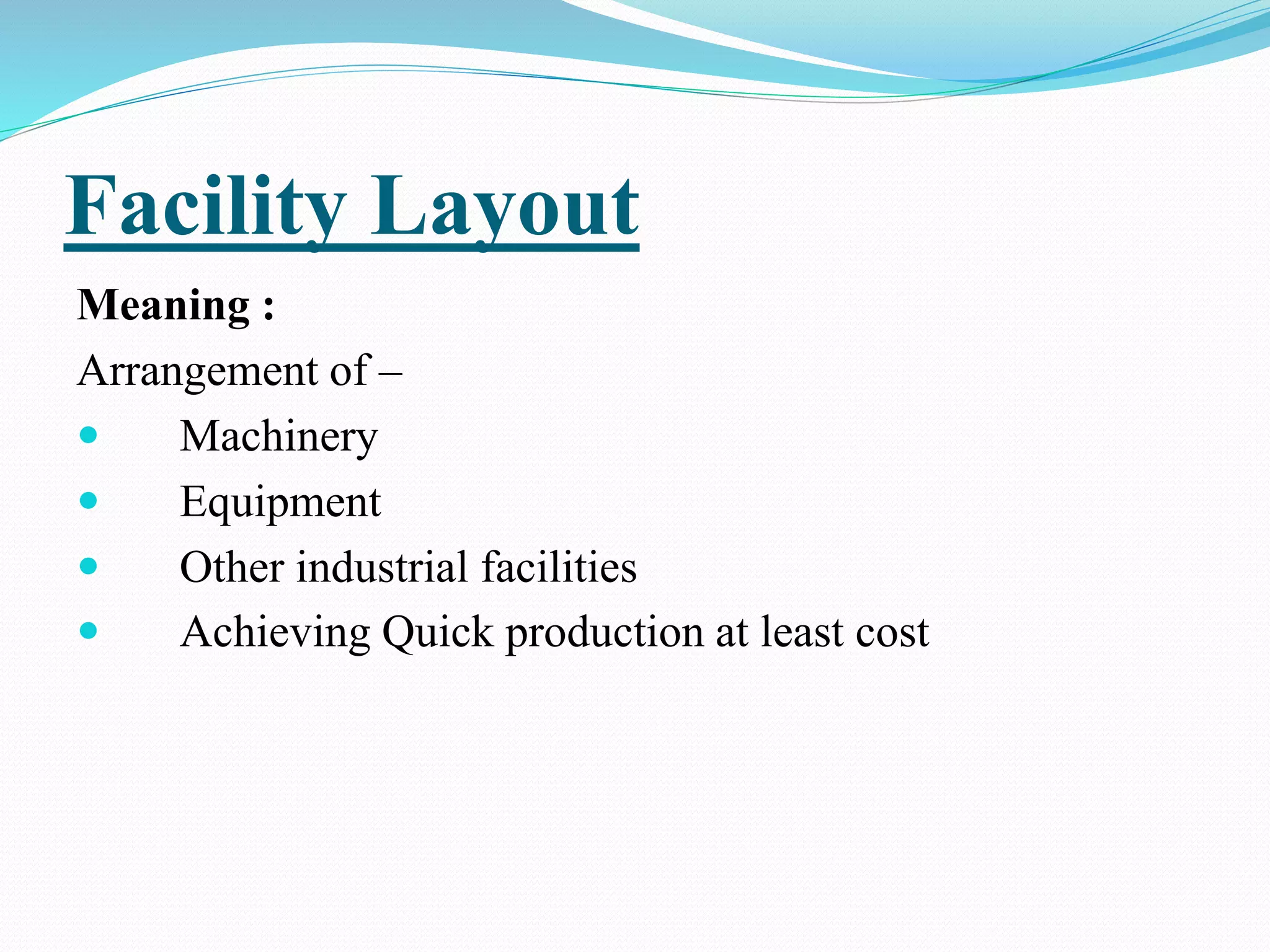 Facility layout | PPTX