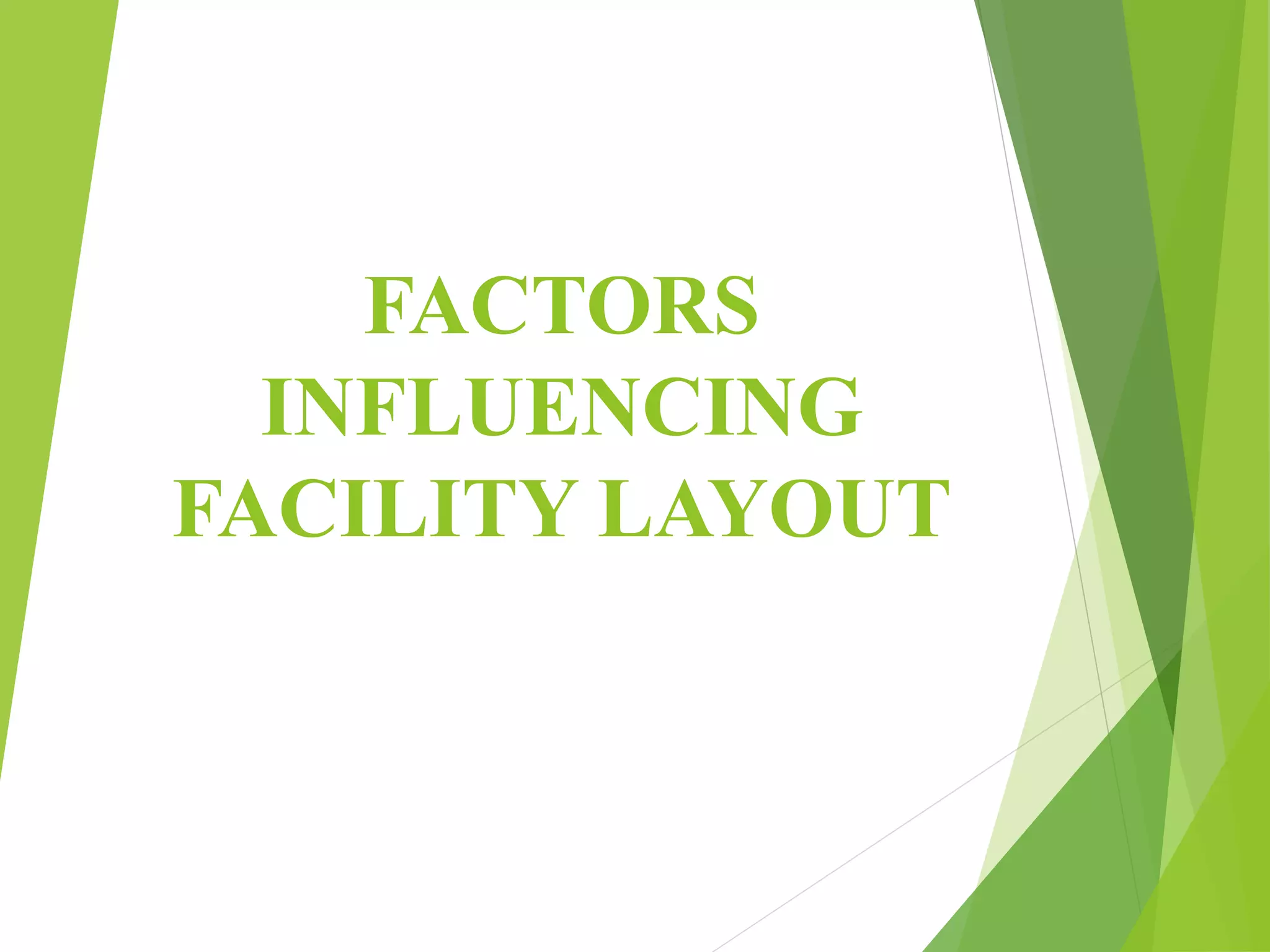 Facility layout | PPTX